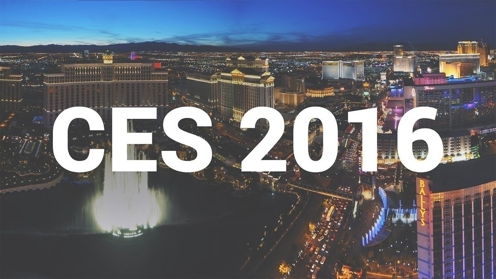 CES 2016 өнөөдөр Лас Вегаст эхэлж байна